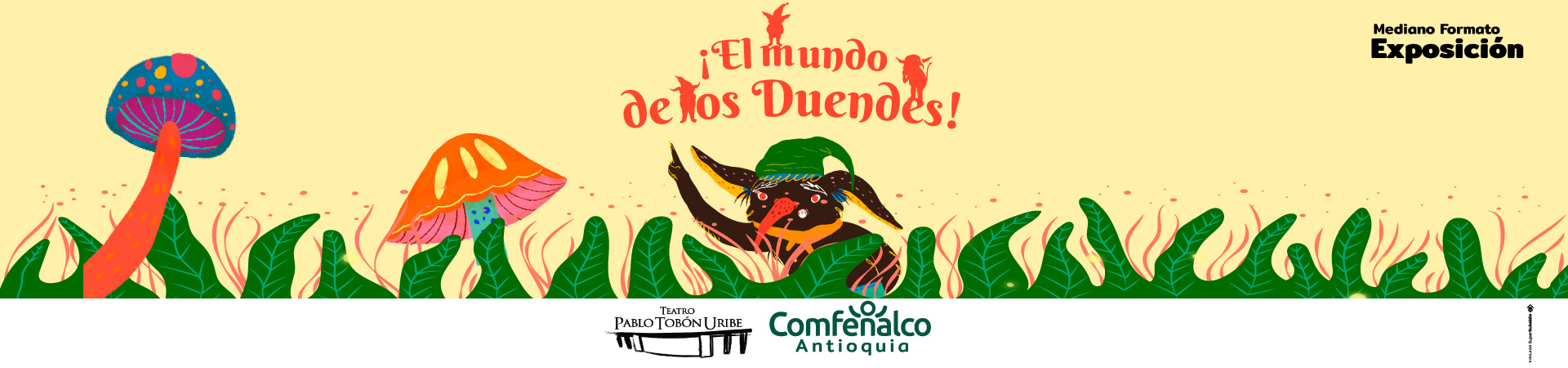 Exposición qué son los duendes | Comfenalco Antioquia