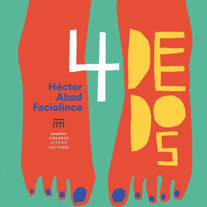 Libro Cuatro Dedos - Hector Abad | Comfenalco Antioquia